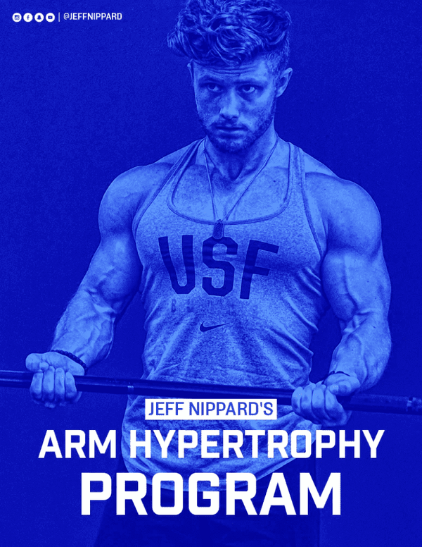 Arm Hypertrophy Program Jeff Nippard Fitness